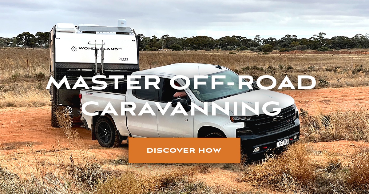 Off-Road Caravanning Tips for Beginners – Wonderland RV