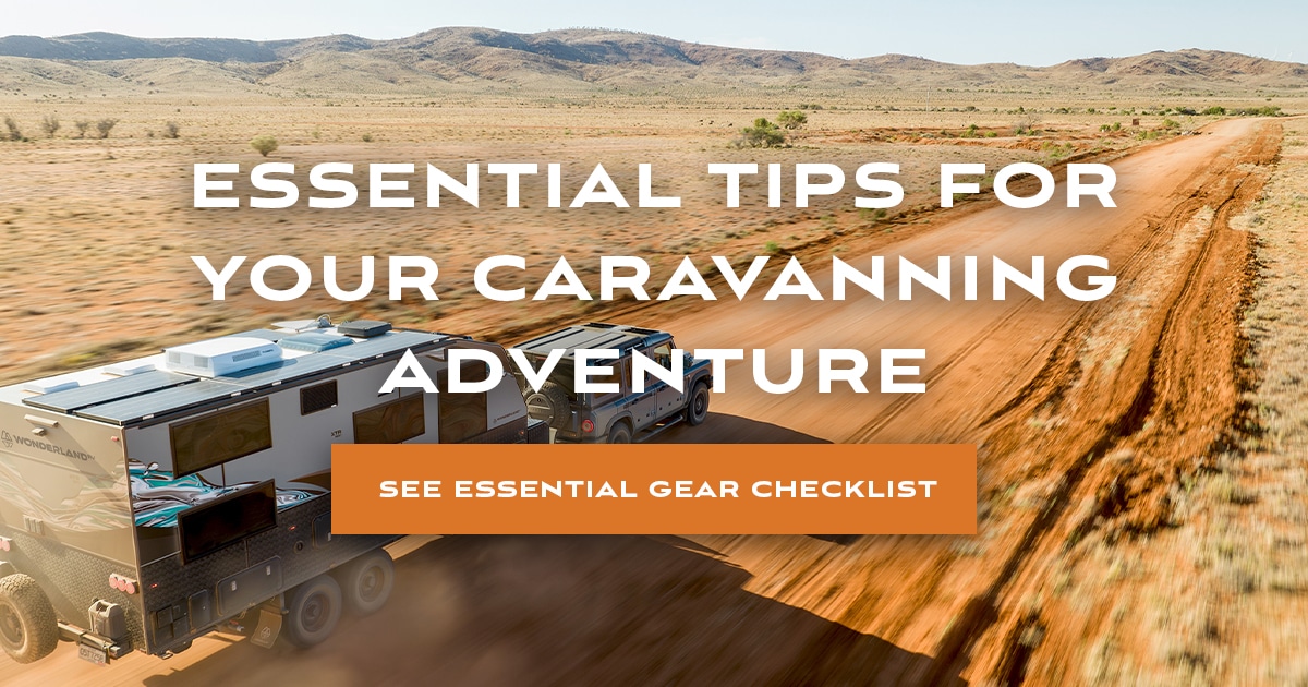 Off-Road Caravanning Tips | Essential Gear for Your Adventure Caravanning